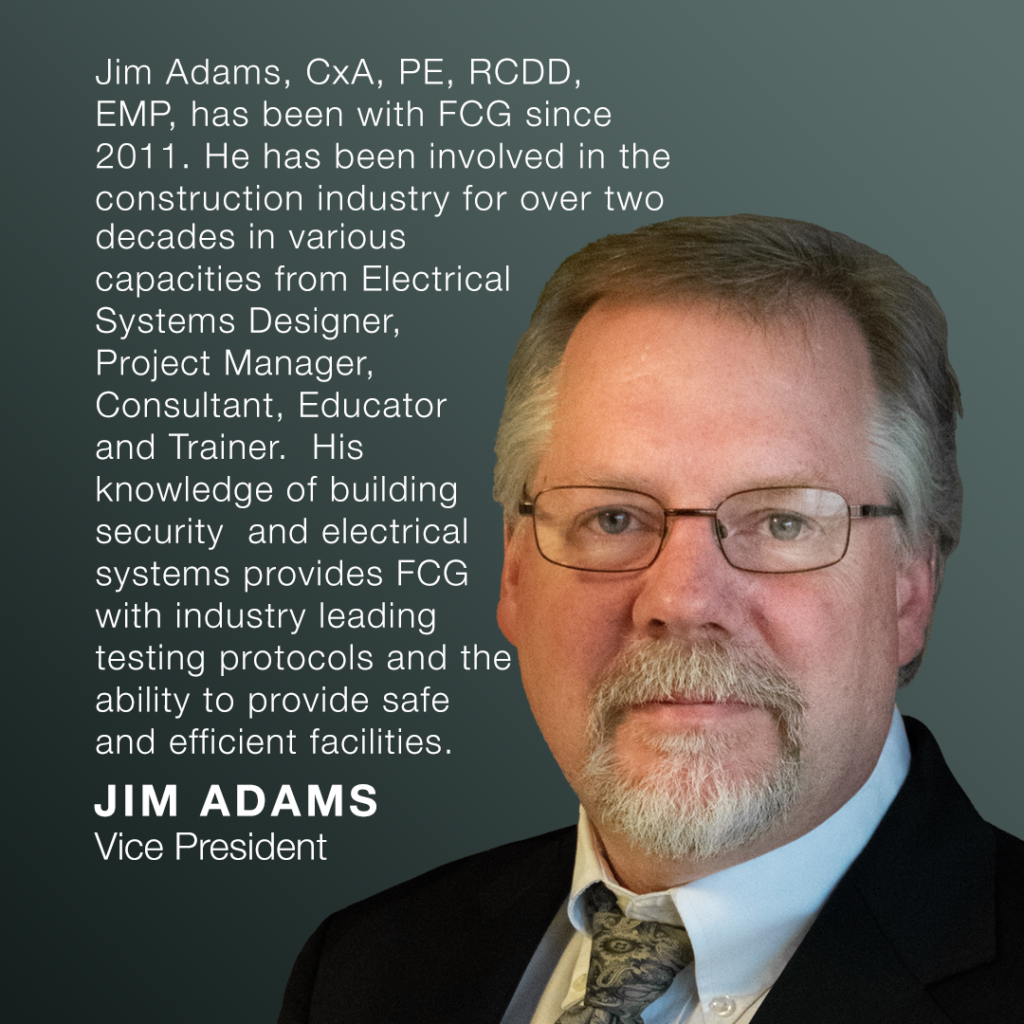 Jim Adams – Facility Commissioning Group